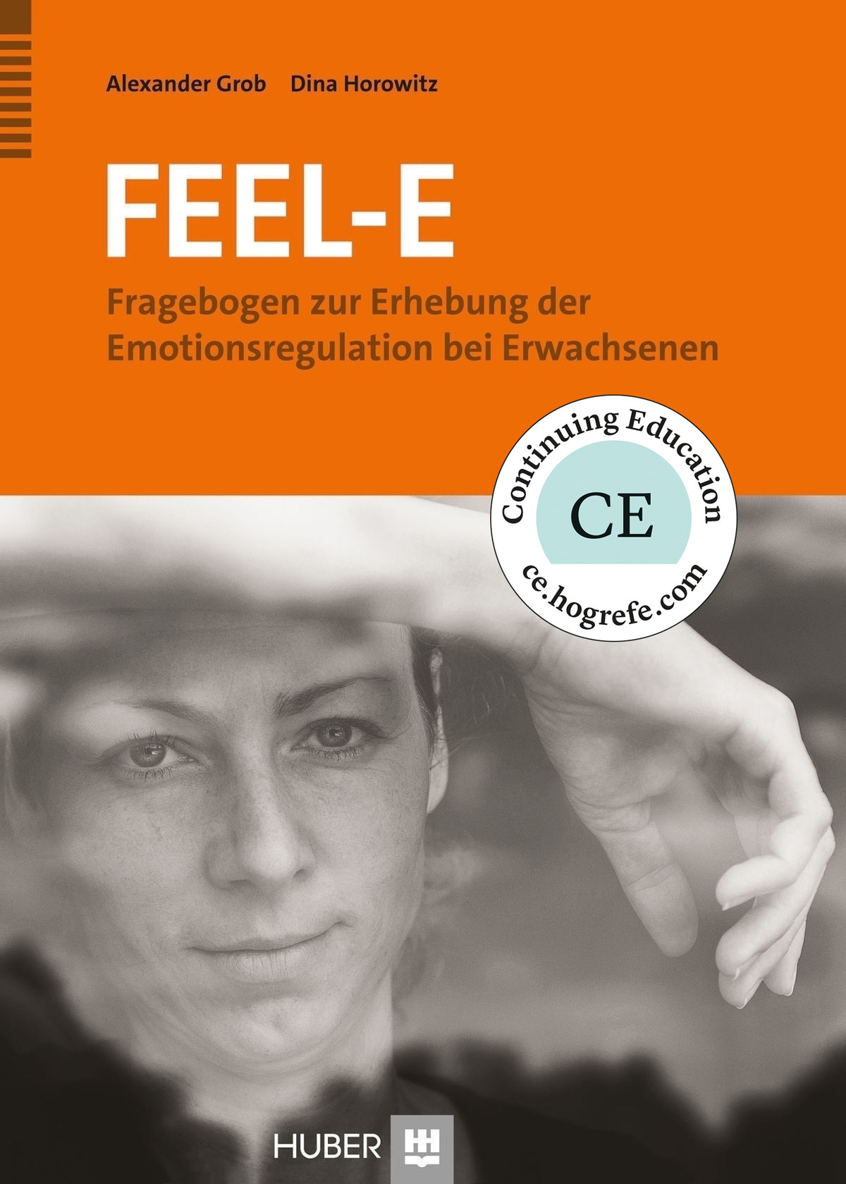 FEEL E Fragebogen Zur Erhebung Der Emotionsregulation Bei Erwachsenen feel-e-fragebogen-zur-erhebung-der-emotionsregulation-bei-erwachsenen
