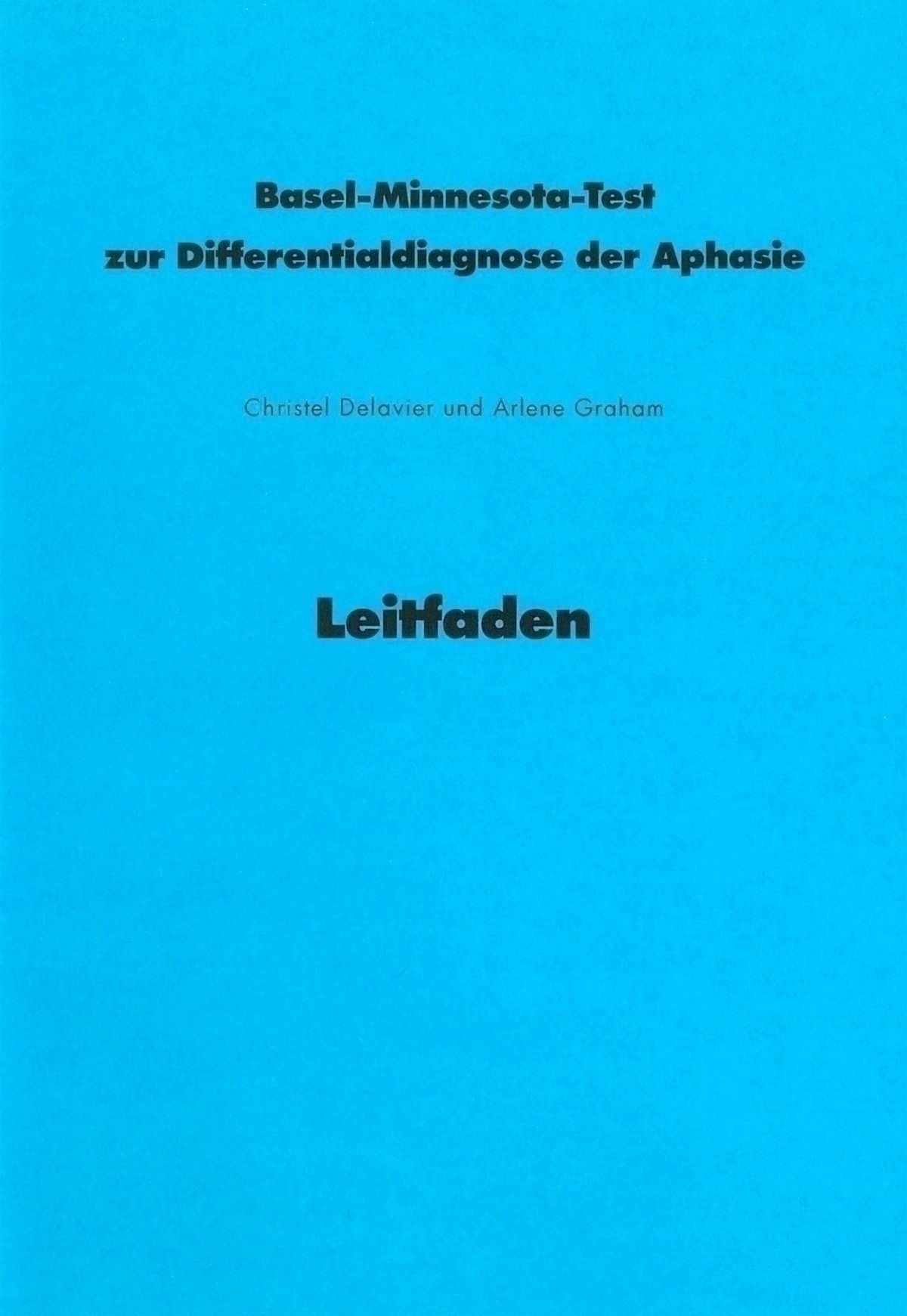 BMTDA - Basel-Minnesota-Test zur Differentialdiagnose der Aphasie ...