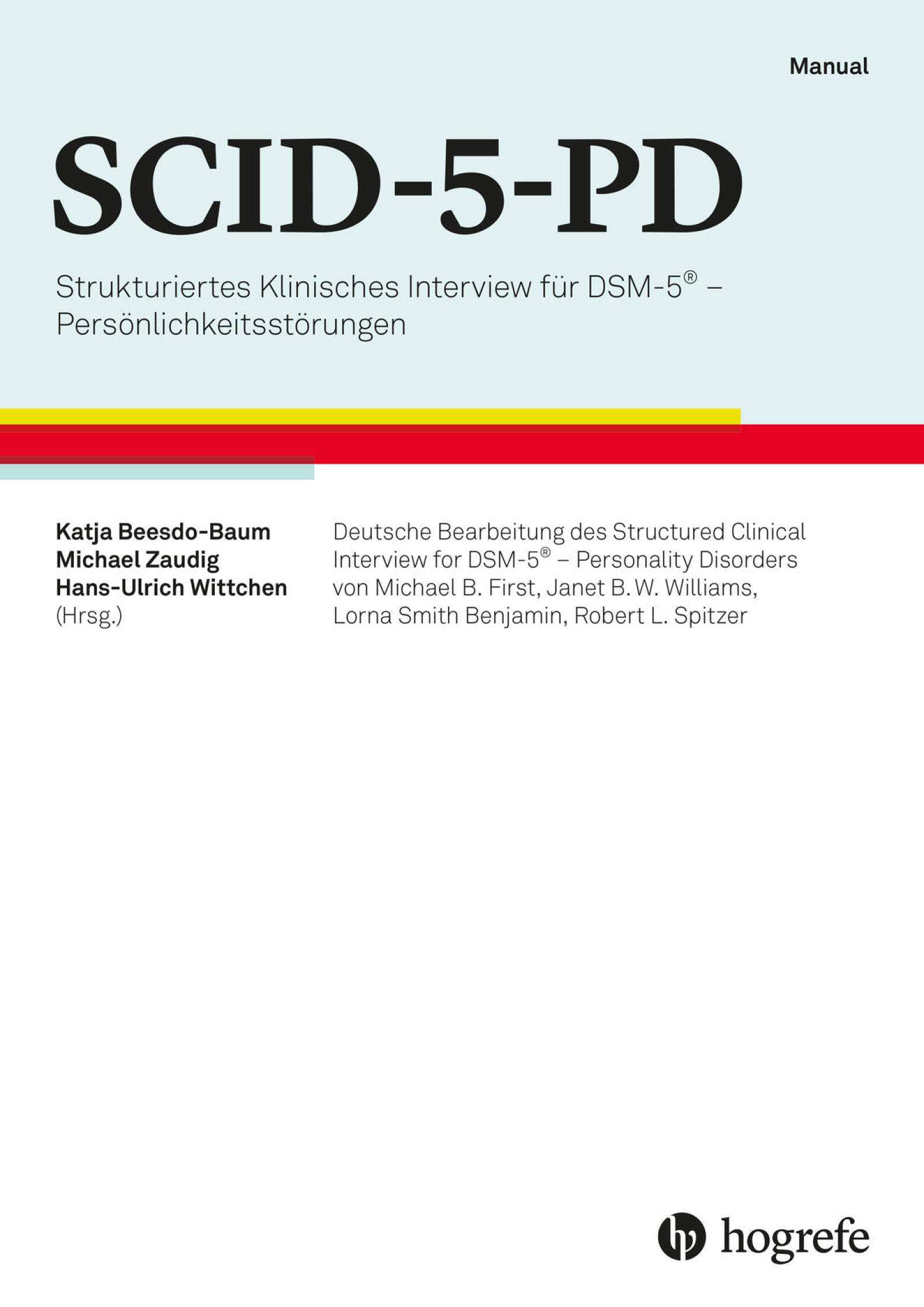 SCID-5-PD - SCID-5-SPQ (HTS)*, 1 Nutzung | Testzentrale